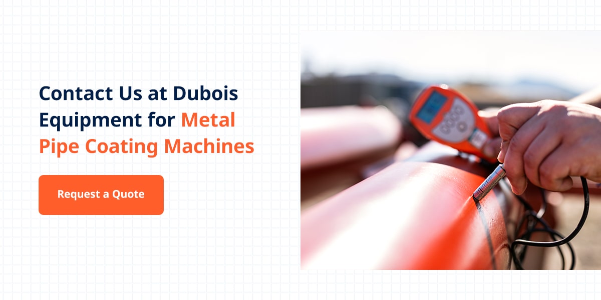 Tube and Pipe External Coating Guide | Dubois Equipment