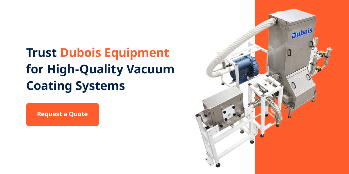 What Is Vacuum Coating? | Vacuum Coating Techniques | Dubois